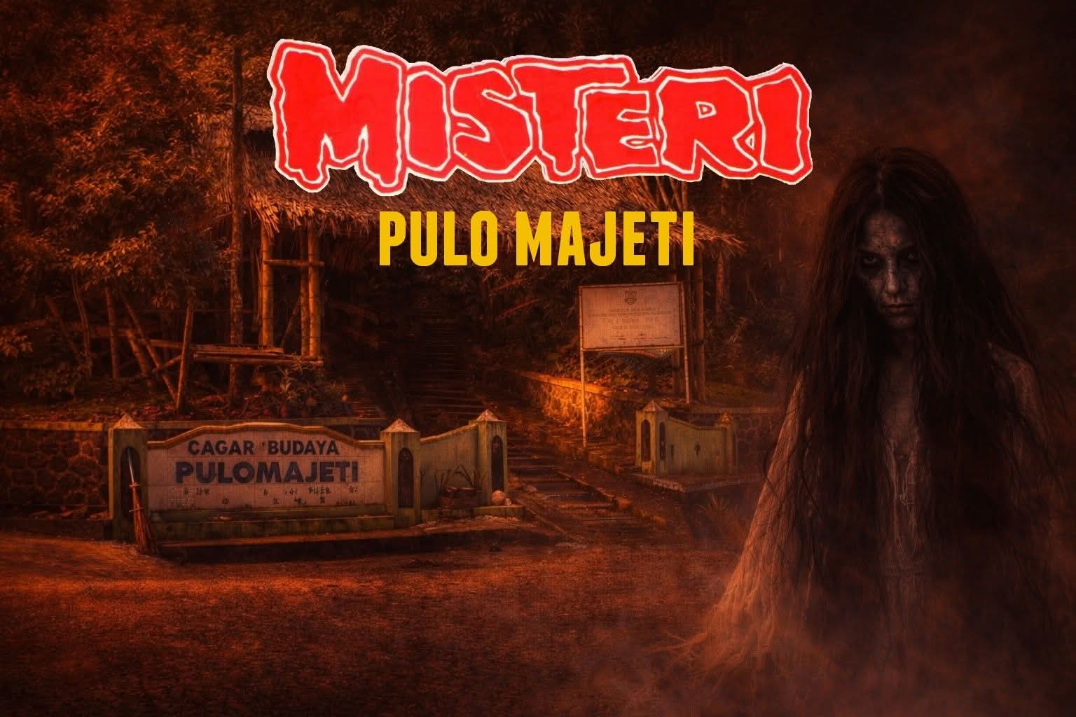 PULO MAJETI: Prabu Selang Kuning dan Mahluk Tak Kasat Mata - Kyai Pamungkas